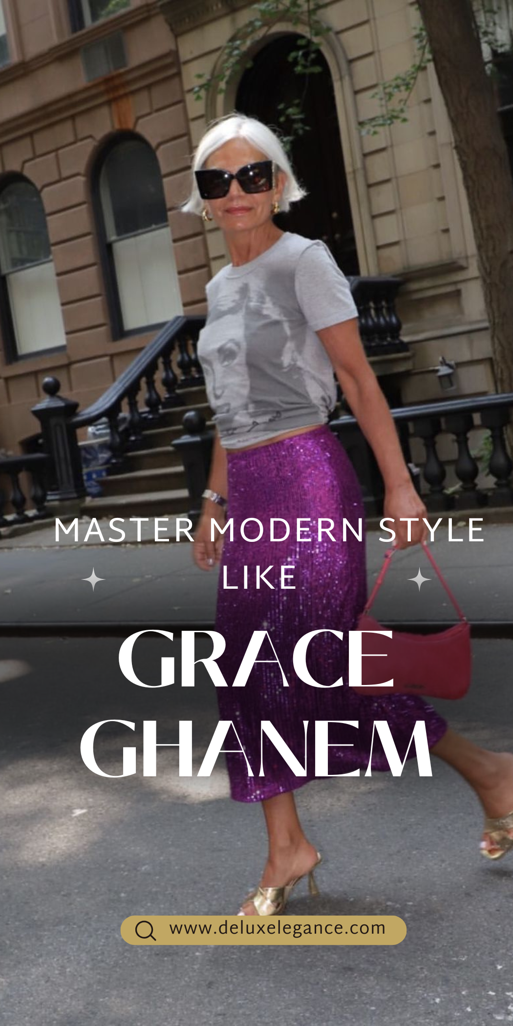 How to Dress Incredibly Cool After 50—Inspired by Grace Ghanem ...